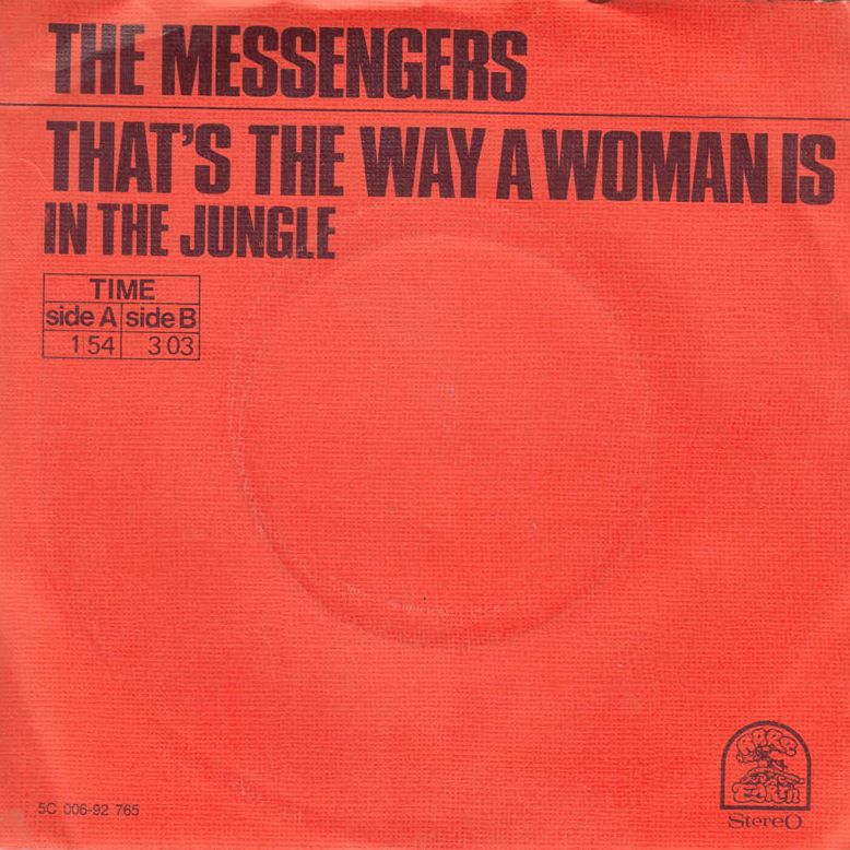 That's the Way a Woman Is / In the Jungle by The Messengers (Single ...