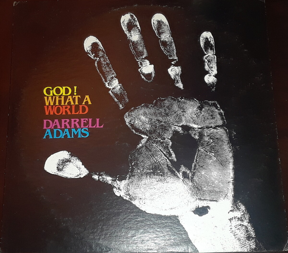 God! What a World by Darrell Adams (Album): Reviews, Ratings, Credits ...