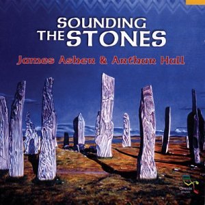 Sounding the Stones by James Asher (Album, New Age): Reviews, Ratings, Credits, Song list - Rate ...