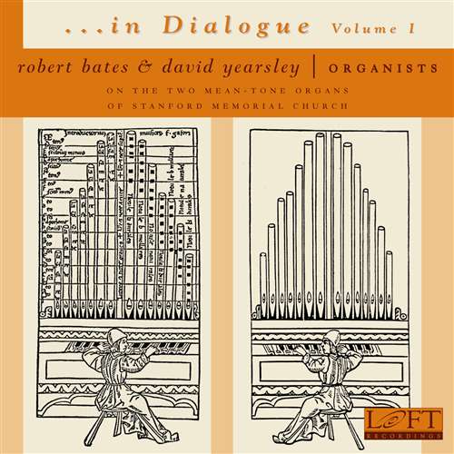 ...In Dialogue, Volume 1 by Robert Bates / David Yearsley (Album; Loft ...