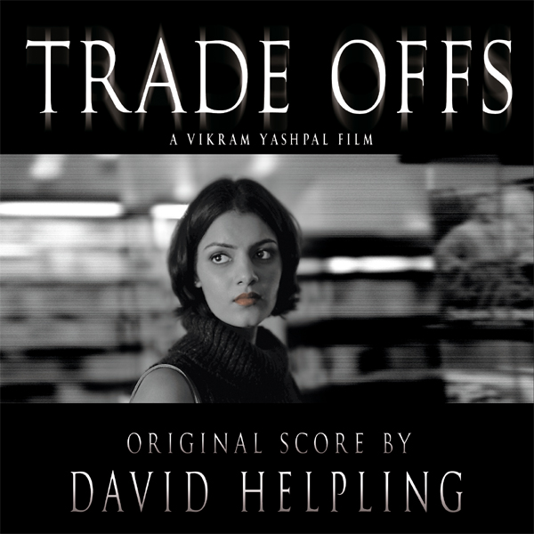 Trade Offs by David Helpling (Album, Film Score): Reviews, Ratings ...