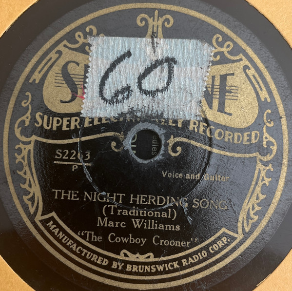 The Night Herding Song / The Strawberry Roan by Marc Williams / The ...