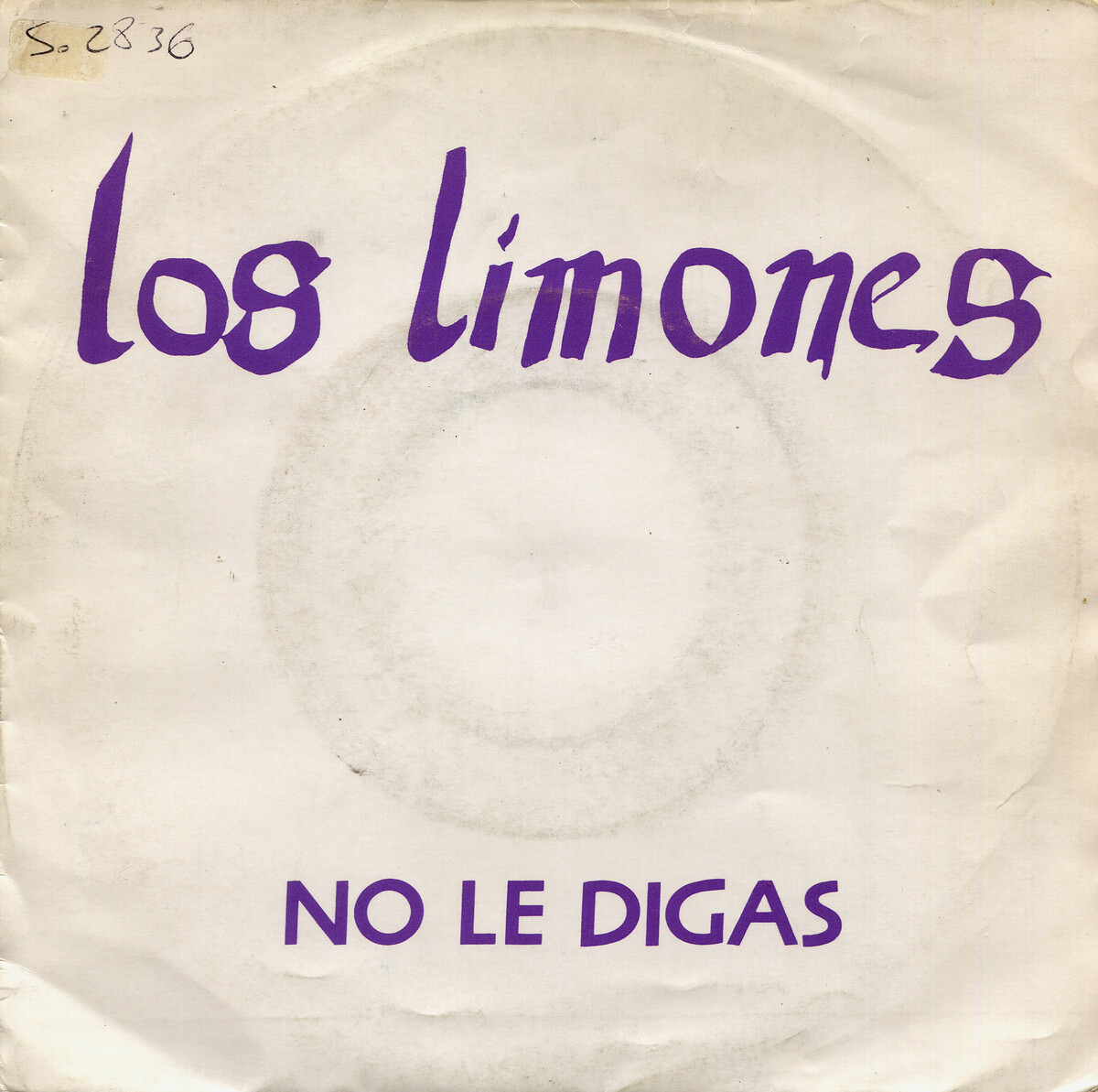 No le digas / ¿....? by Los Limones (Single, Pop Rock): Reviews ...
