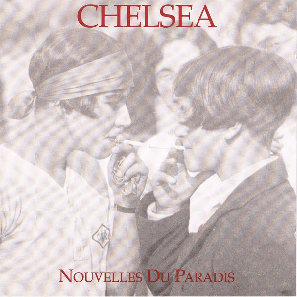Nouvelles du paradis by Chelsea (Album): Reviews, Ratings, Credits ...