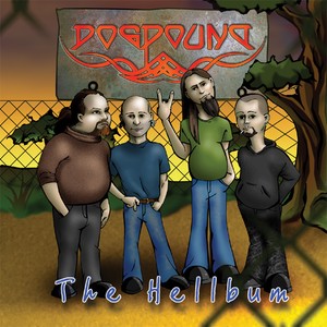 The Hellbum by Dogpound (Album, Alternative Metal): Reviews, Ratings ...