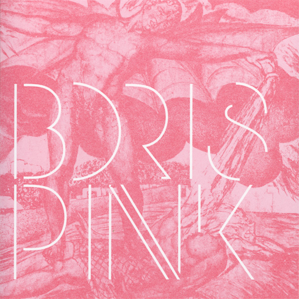 Pink by Boris (Album; Southern Lord; sunn55): Reviews, Ratings, Credits ...