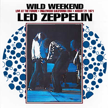 Wild Weekend by Led Zeppelin (Bootleg): Reviews, Ratings, Credits, Song ...