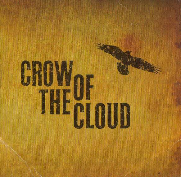Crow of the Cloud Albums: songs, discography, biography, and listening ...