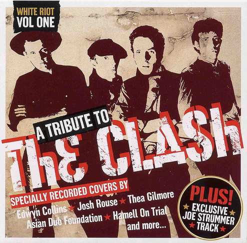 White Riot Vol. One: A Tribute to The Clash by Various Artists ...