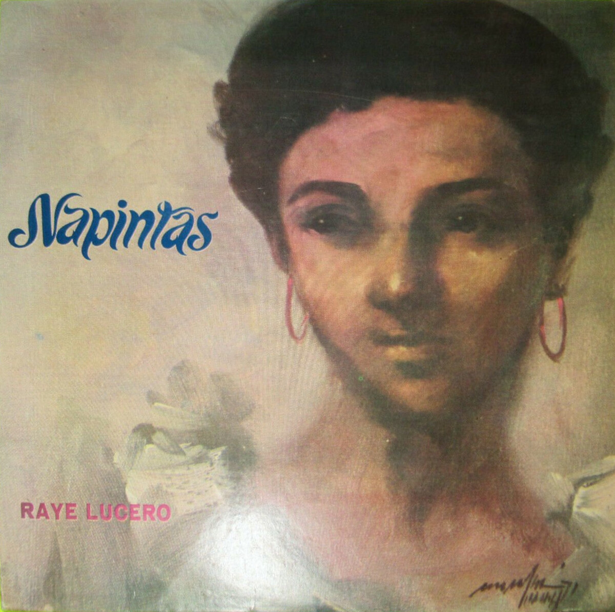 Napintas! by Raye Lucero (Album, Ilocano Music): Reviews, Ratings ...