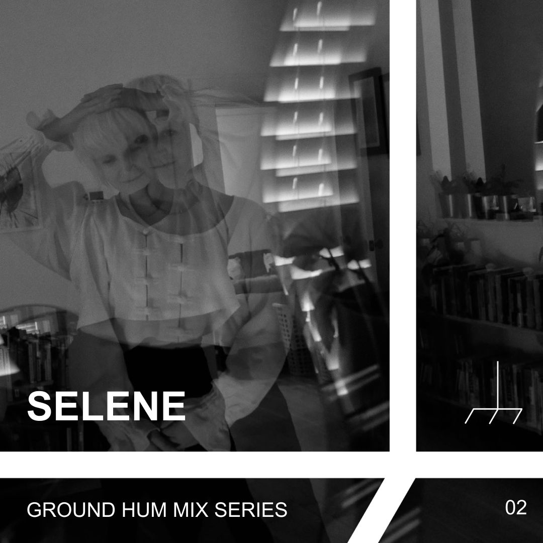 Ground Hum Mix Series #2 by Selene (DJ Mix, Ambient): Reviews, Ratings ...