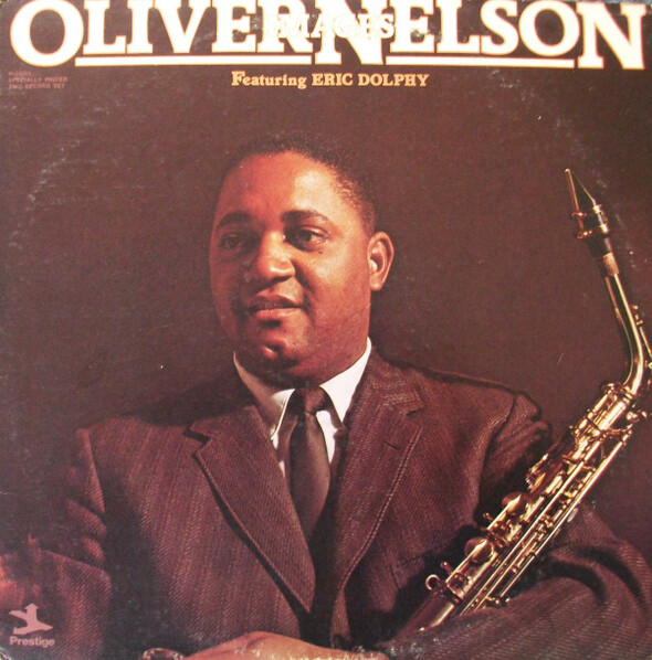 Images by Oliver Nelson featuring Eric Dolphy (Compilation, Hard Bop ...
