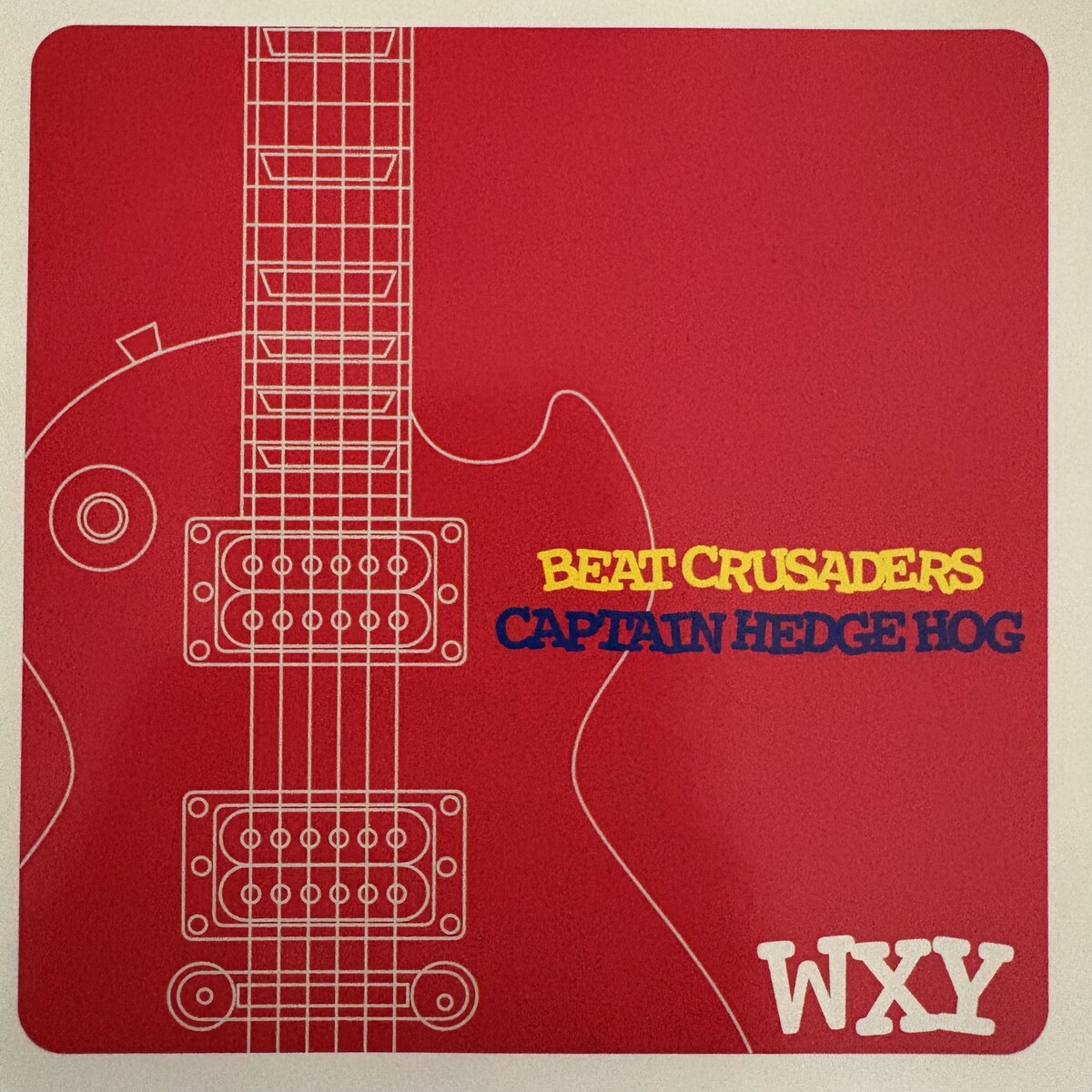 WXY by BEAT CRUSADERS / Captain Hedge Hog (EP; Lastrum; LASCD-0024 ...