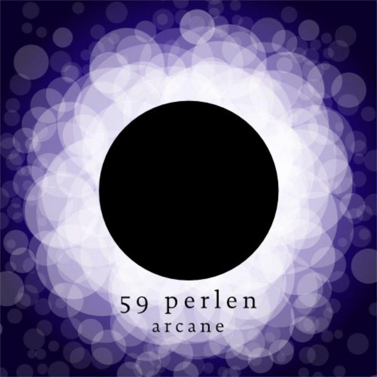 Arcane by 59 Perlen (Single): Reviews, Ratings, Credits, Song list - Rate Your Music
