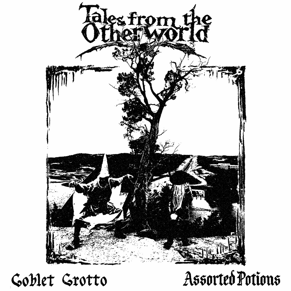 Tales From the Otherworld by Goblet Grotto / Assorted Potions (Album ...