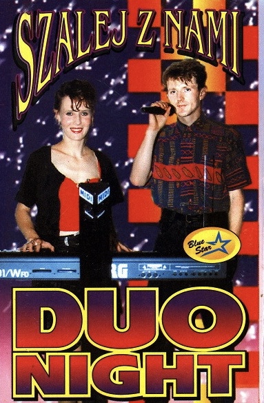 Szalej z nami by Duo Night (Album, Eurodance): Reviews, Ratings ...