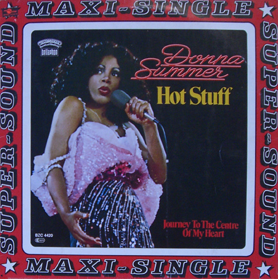 Hot Stuff / Journey to the Centre of Your Heart by Donna Summer (Single; Casablanca; BZC 4420 ...