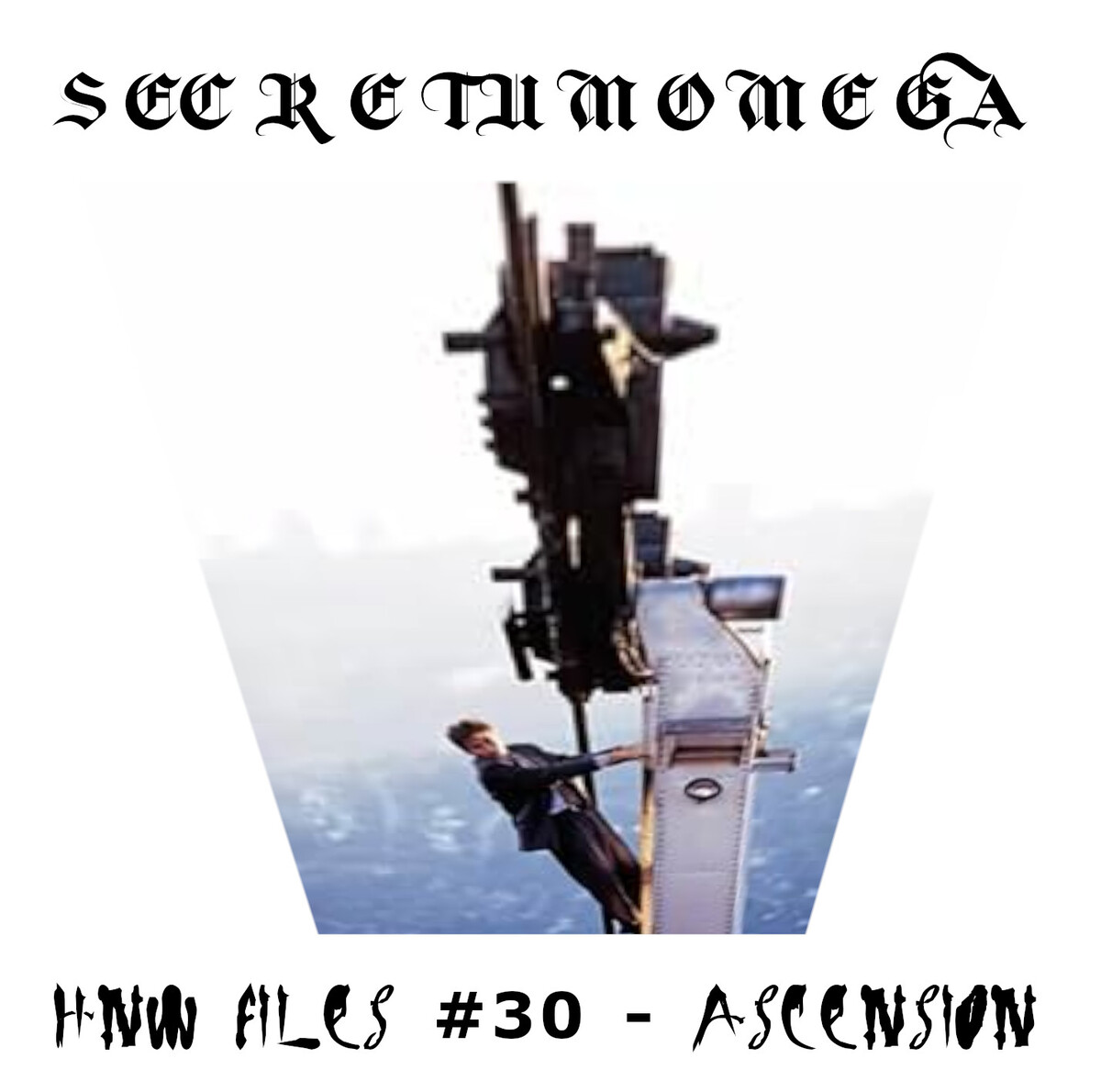 HNW Files #30 - Ascension by Secretum Omega (Album): Reviews, Ratings ...