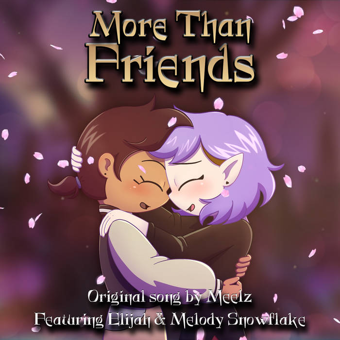 More Than Friends by Meelz (Single, Pop): Reviews, Ratings, Credits ...