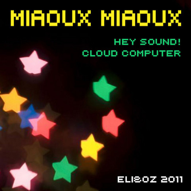 Hey Sound! / Cloud Computer by Miaoux Miaoux (Single): Reviews, Ratings ...