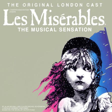 Les Misérables Original London Cast Recording by Various Artists (Album ...