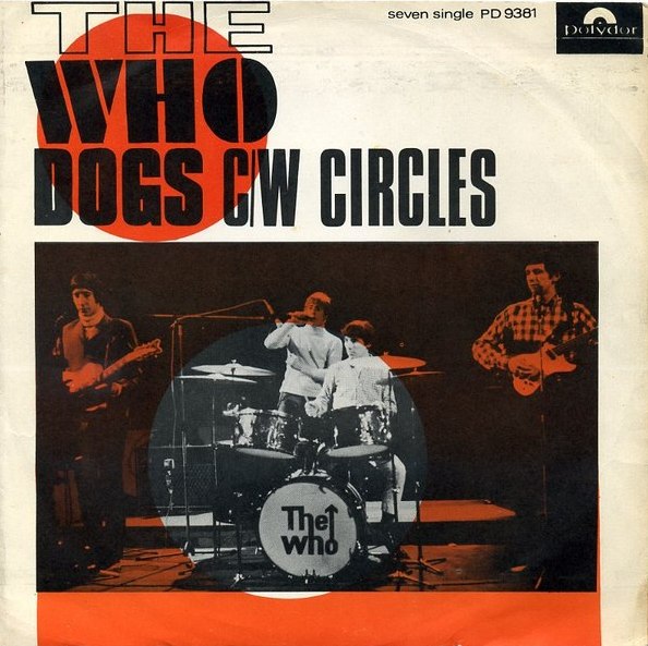 Dogs / Circles by The Who (Single; Polydor; PD 9381): Reviews, Ratings ...