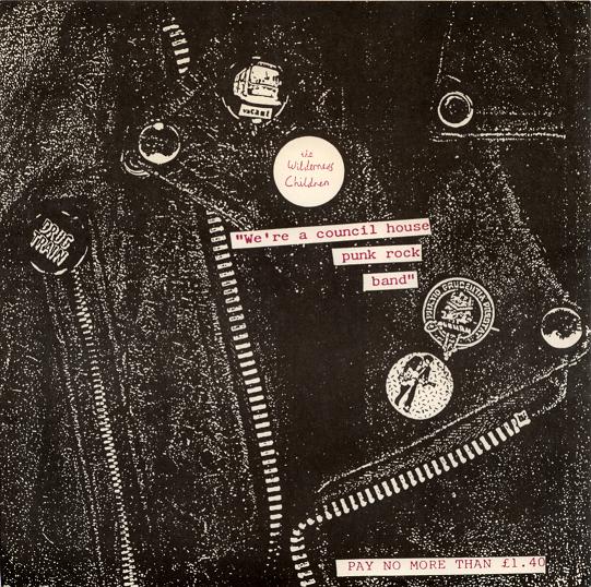 We're a Council House Punk Rock Band by The Wilderness Children (EP ...