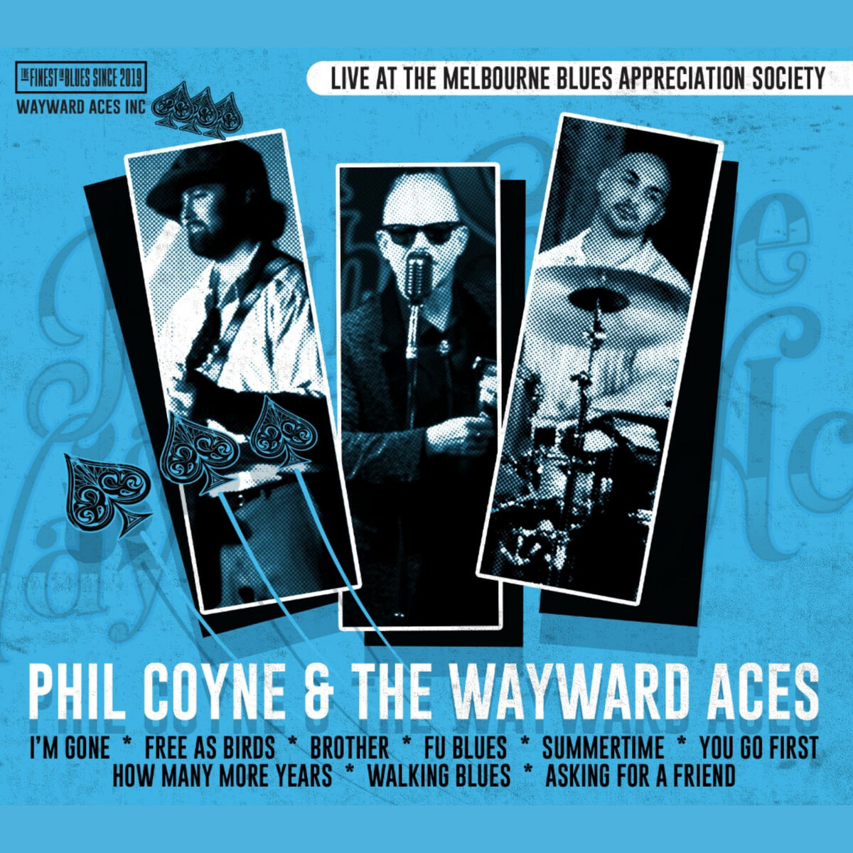 Live at the Melbourne Blues Appreciation Society by Phil Coyne & The ...