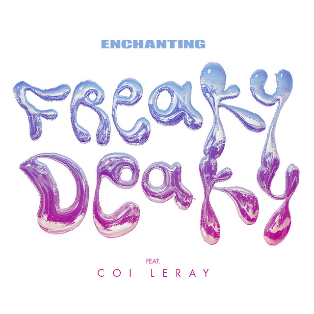 Freaky Deaky by Enchanting (Single, Trap): Reviews, Ratings, Credits ...