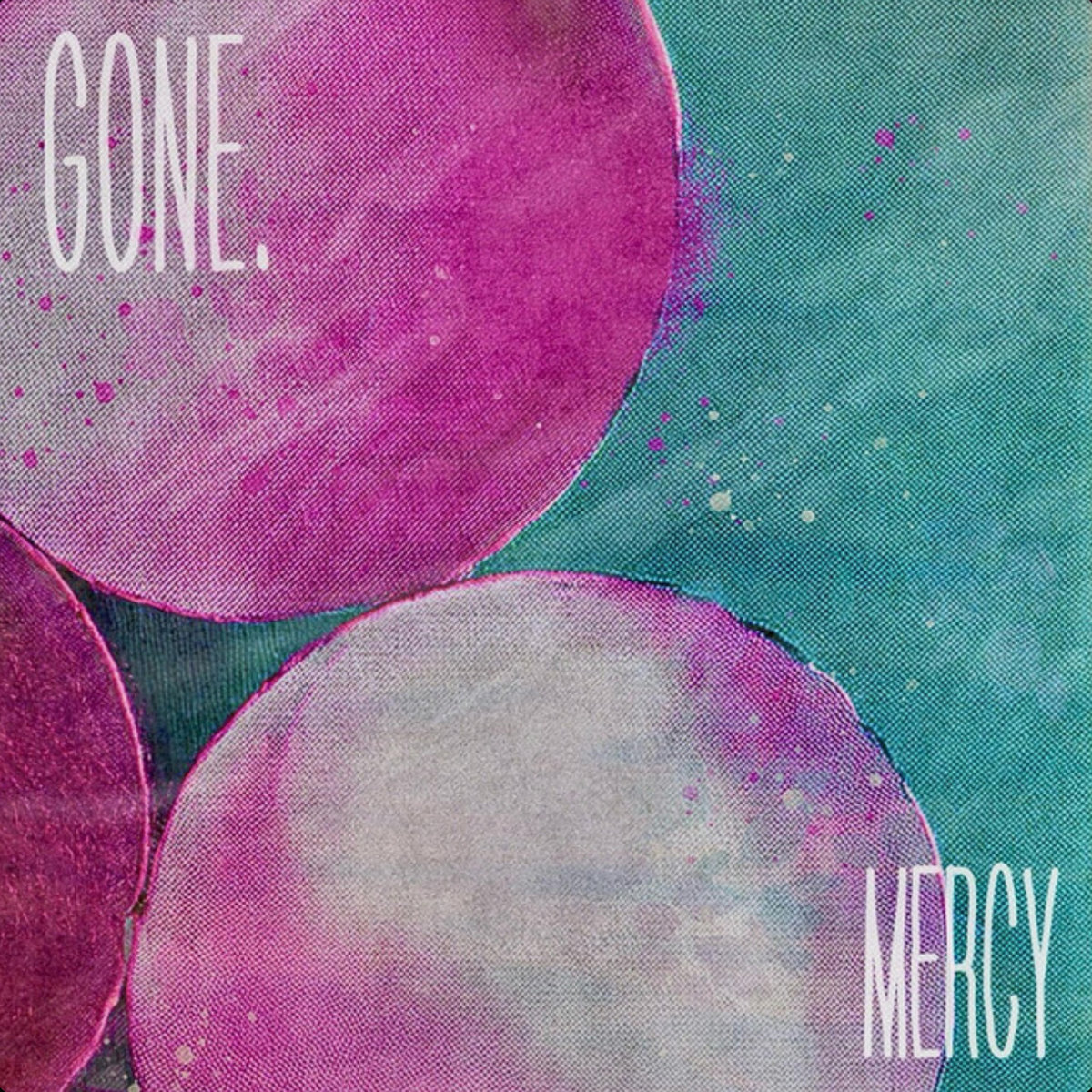Mercy by GONE. (Album): Reviews, Ratings, Credits, Song list - Rate ...