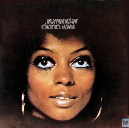 Surrender by Diana Ross (Album, Pop Soul): Reviews, Ratings, Credits, Song list - Rate Your Music