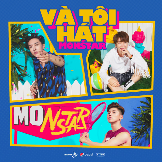 Và tôi hát by Monstar (Single, V-Pop): Reviews, Ratings, Credits, Song ...