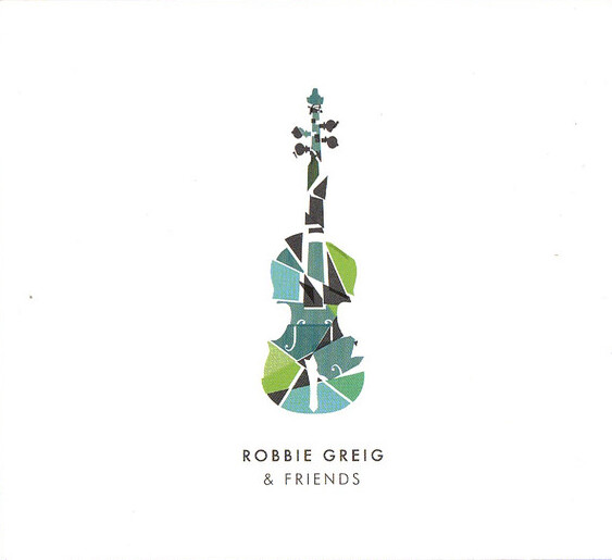 Robbie Greig & Friends by Robbie Greig (Album): Reviews, Ratings ...