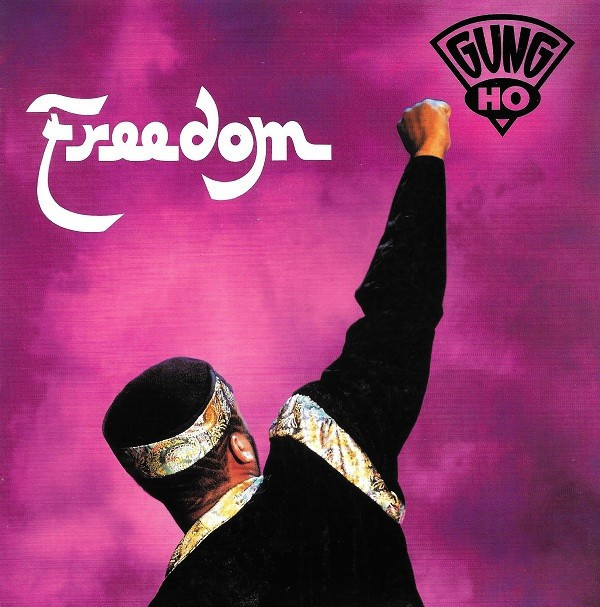 Freedom by Gung Ho (Single; BITE; 145.940-7): Reviews, Ratings, Credits ...