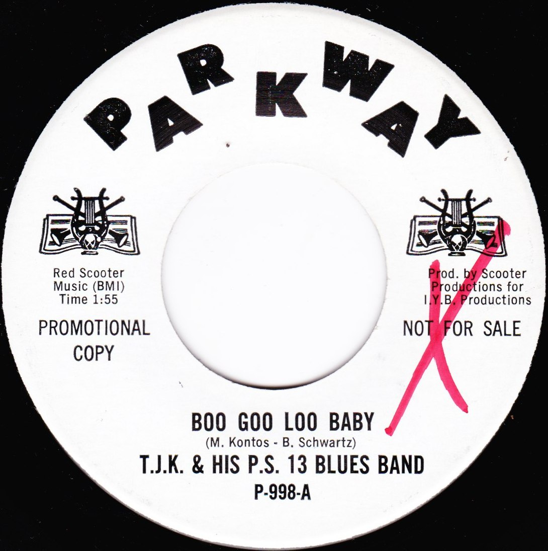 Boo Goo Loo Baby / Shades of Blue by T. J. K. and His P.S. 13 Blues ...