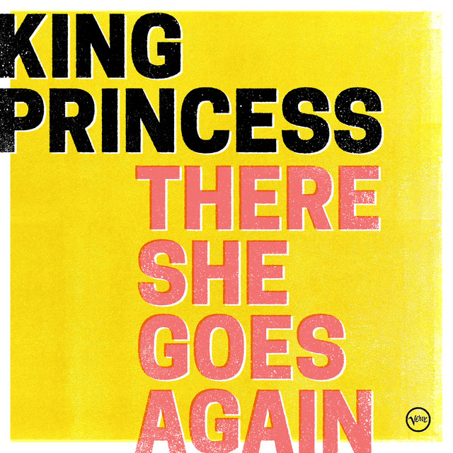 There She Goes Again by King Princess (Single, Garage Rock): Reviews ...