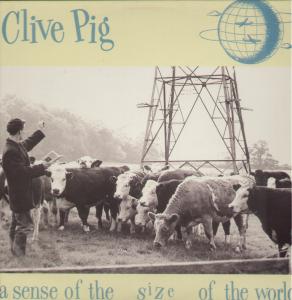 A Sense of the Size of the World by Clive Pig (Album, Indie Pop ...