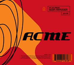 Acme / Acme Plus by The Jon Spencer Blues Explosion (Album; Majordomo ...