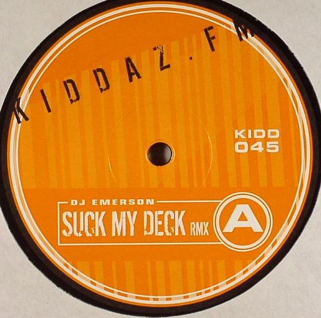 Suck My Deck Remixes by DJ Emerson (EP): Reviews, Ratings, Credits, Song list - Rate Your Music