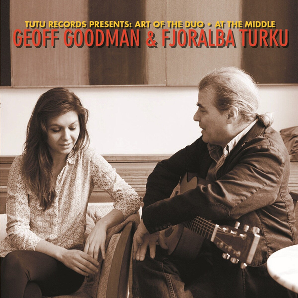 At the Middle by Geoff Goodman & Fjoralba Turku (Album): Reviews ...