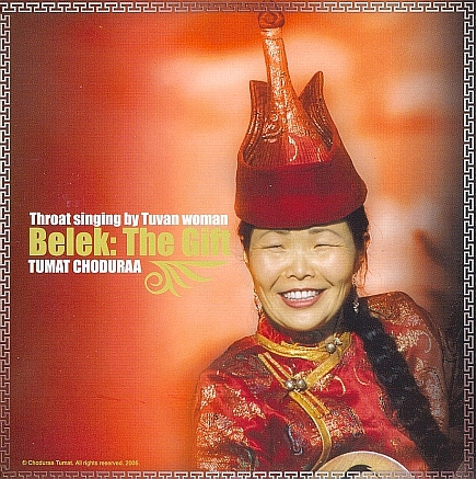 Belek: The Gift (Throat Singing by Tuvan Woman) by Choduraa Tumat ...