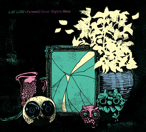 Farewell Good Night's Sleep by Lay Low (Album; COD; COD010): Reviews ...