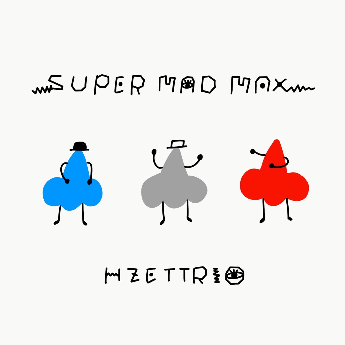 Super Mad Max by H ZETTRIO (Single, Jazz Fusion): Reviews, Ratings ...