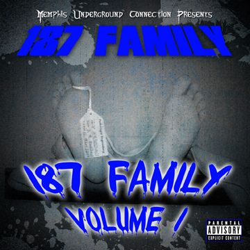 187 Family Volume 1 by 187 Family (Bootleg, Memphis Rap): Reviews ...