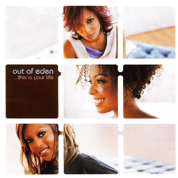 This Is Your Life by Out of Eden (Album, Urban Contemporary Gospel ...