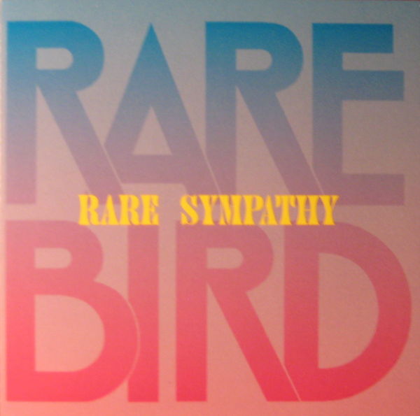 Rare Sympathy by Rare Bird (Bootleg, Progressive Rock): Reviews ...