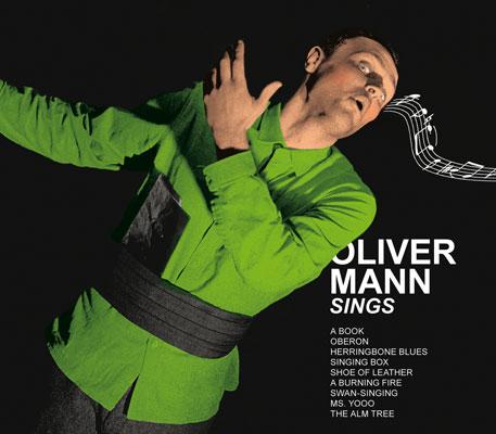 Sings by Oliver Mann (Album): Reviews, Ratings, Credits, Song list ...
