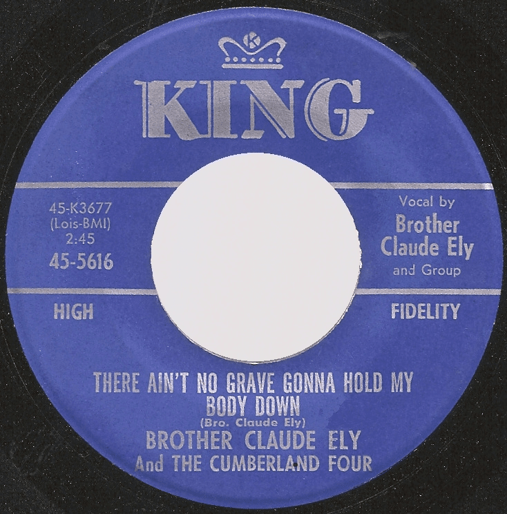 There Ain't No Grave Gonna Hold My Body Down / Holy, Holy, Holy (That's All Right) by Brother ...