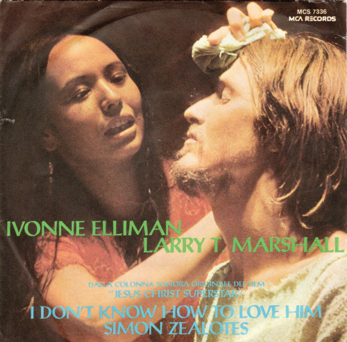 I Don't Know How to Love Him / Simon Zealotes by Ivonne Elliman / Larry ...