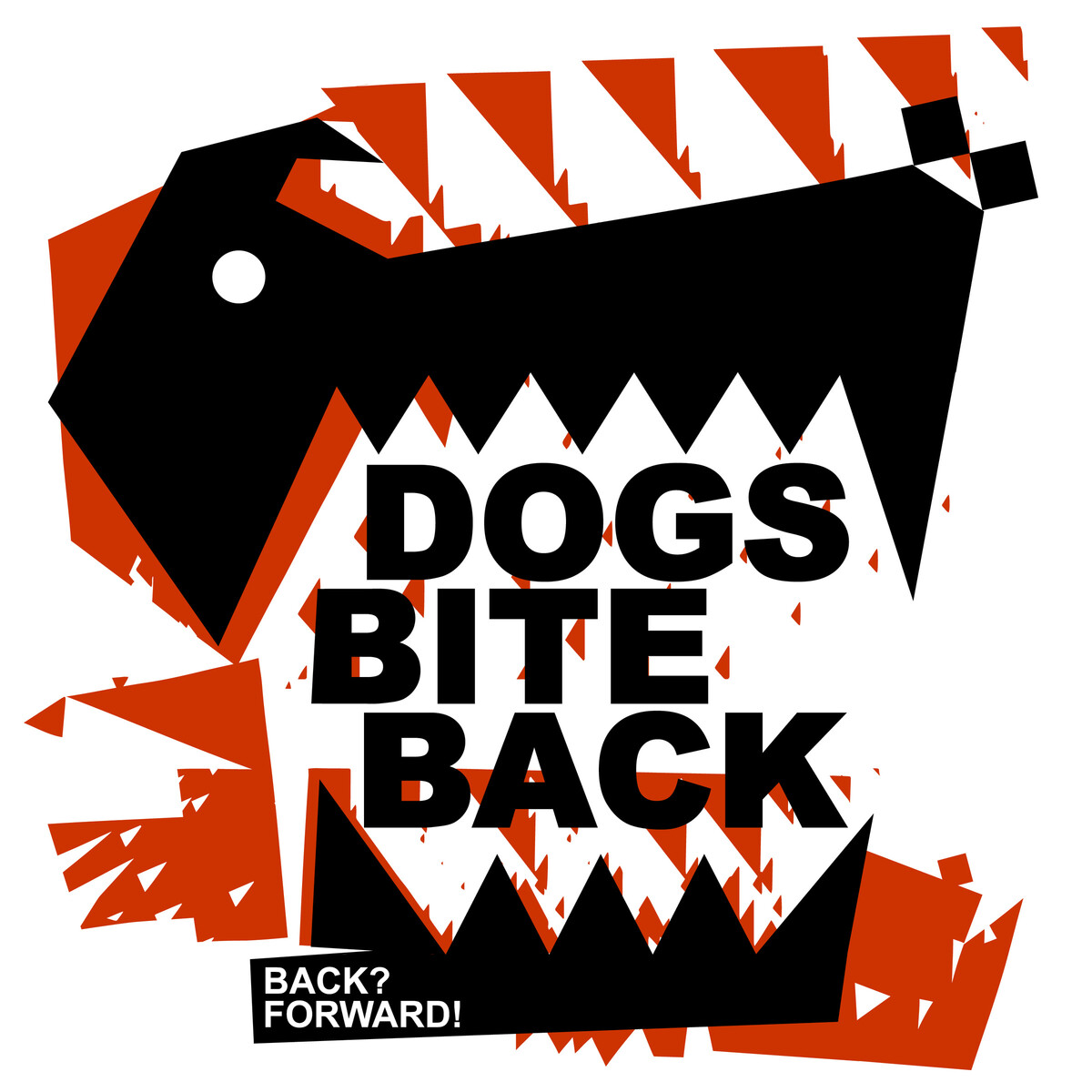 Back? Forward! by Dogs Bite Back (Album, Noise): Reviews, Ratings ...